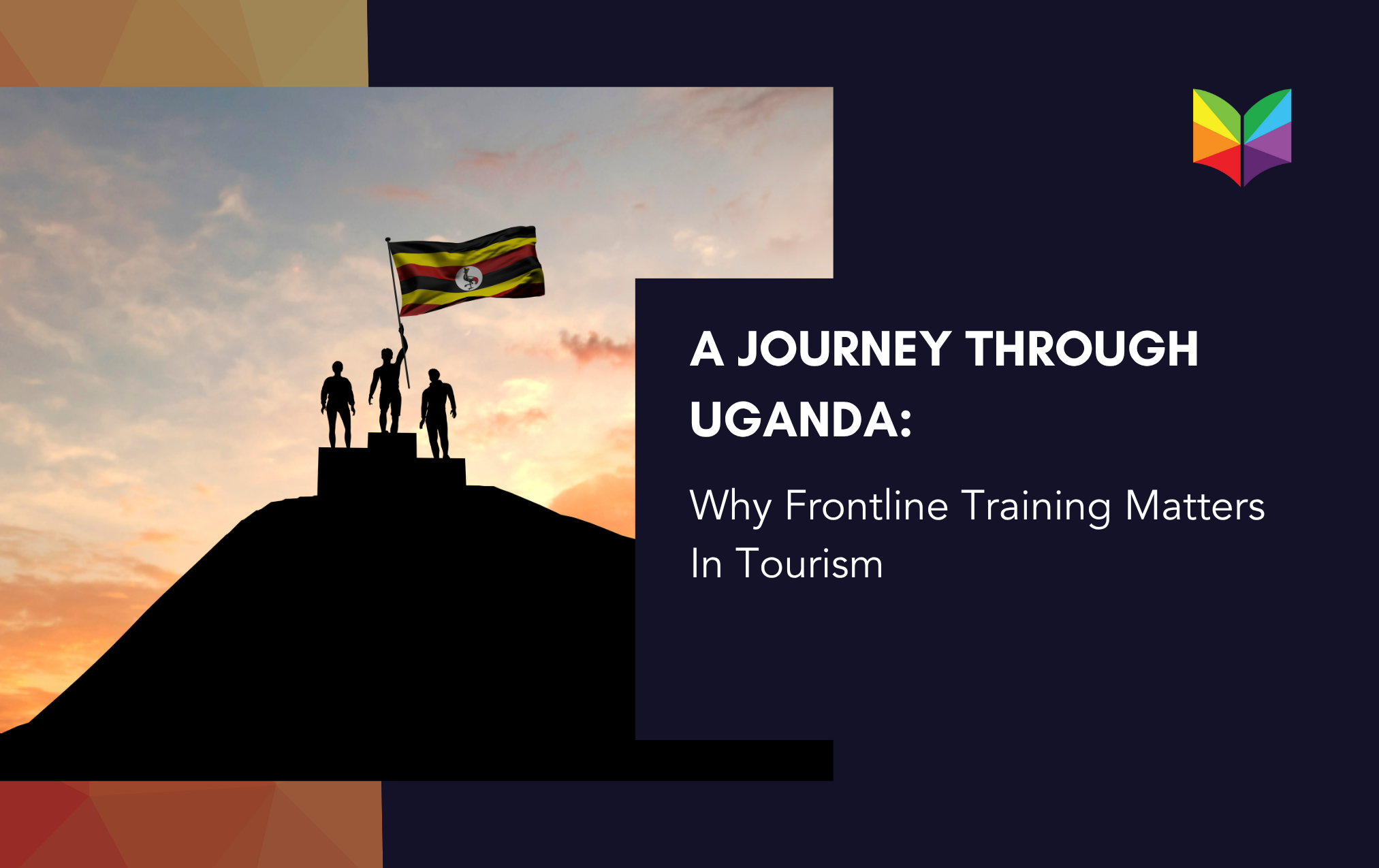 A Journey Through Uganda: Why Frontline Training Matters in Tourism