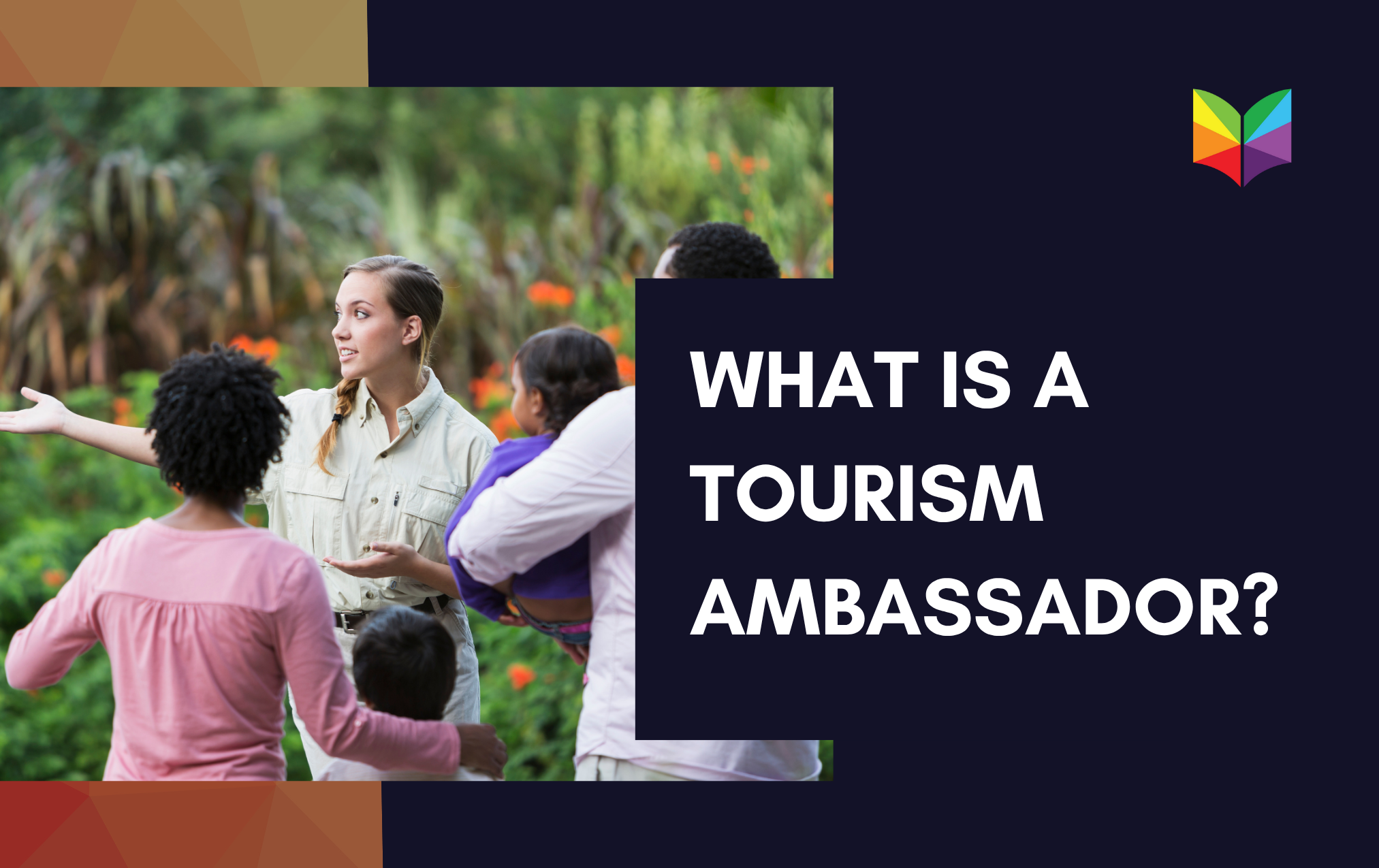 What is a Tourism Ambassador?